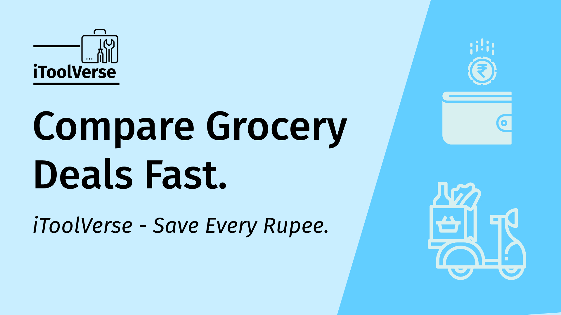Grocery Price Comparator - Find the Best Deals | iToolVerse