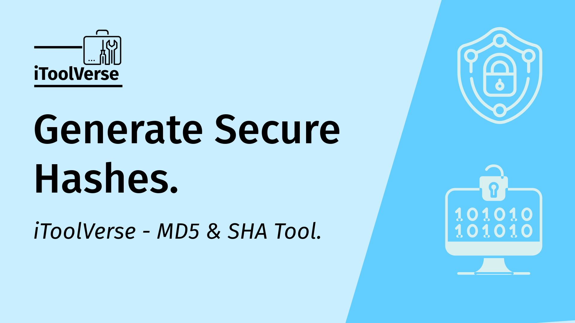 Hash Calculator - MD5, SHA-1, SHA-256 Generator | iToolVerse